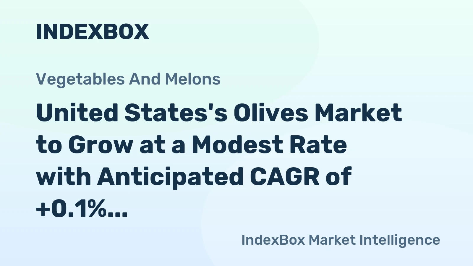 United States's Olives Market to Grow at a Modest Rate with Anticipated CAGR of +0.1% from 2024 to 2035
