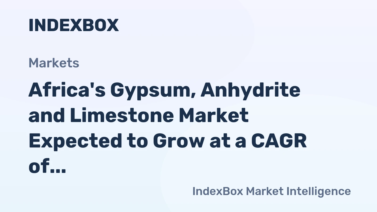 Africa's Gypsum, Anhydrite and Limestone Market Expected to Grow at a CAGR of 0.9% from 2024 to 2035