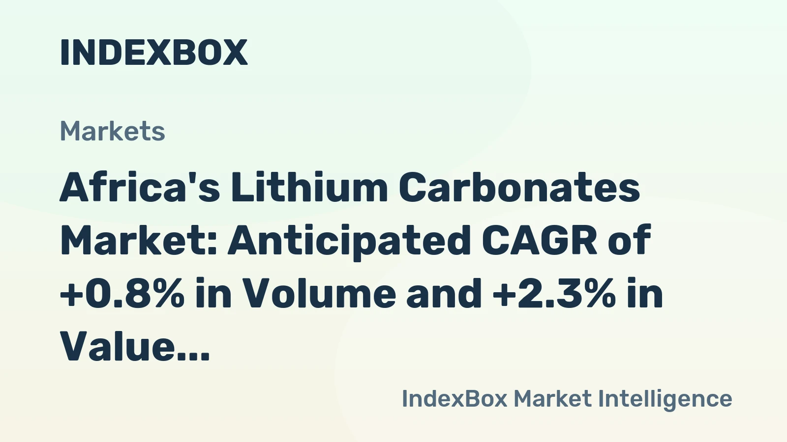 Africa's Lithium Carbonates Market: Anticipated CAGR of +0.8% in Volume and +2.3% in Value from 2024 to 2035