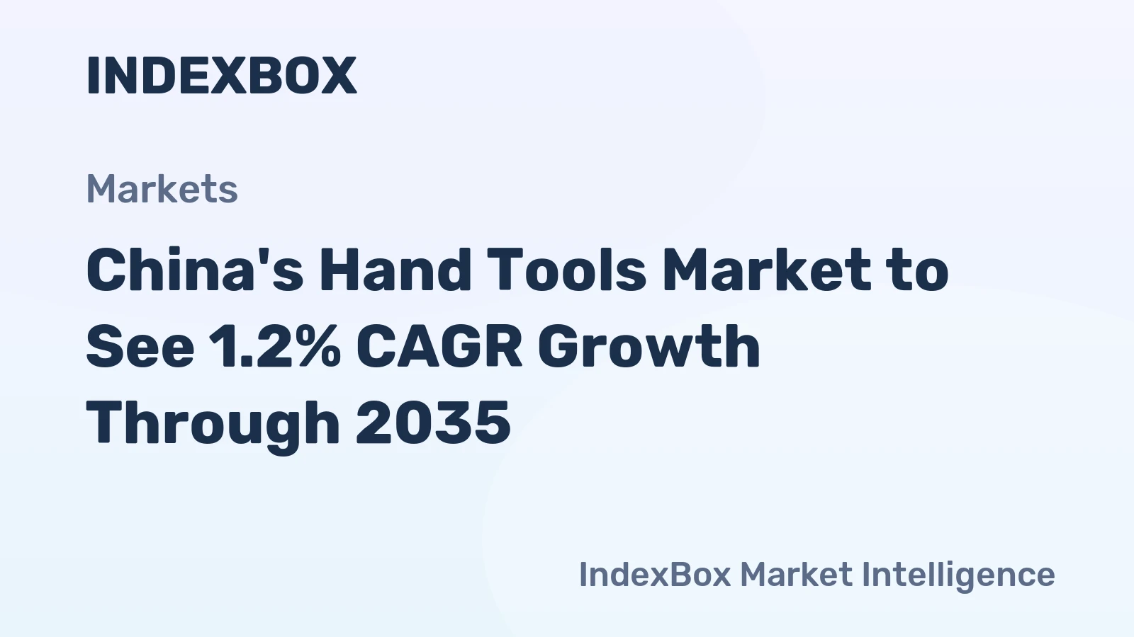 China's Hand Tools Market to See 1.2% CAGR Growth Through 2035