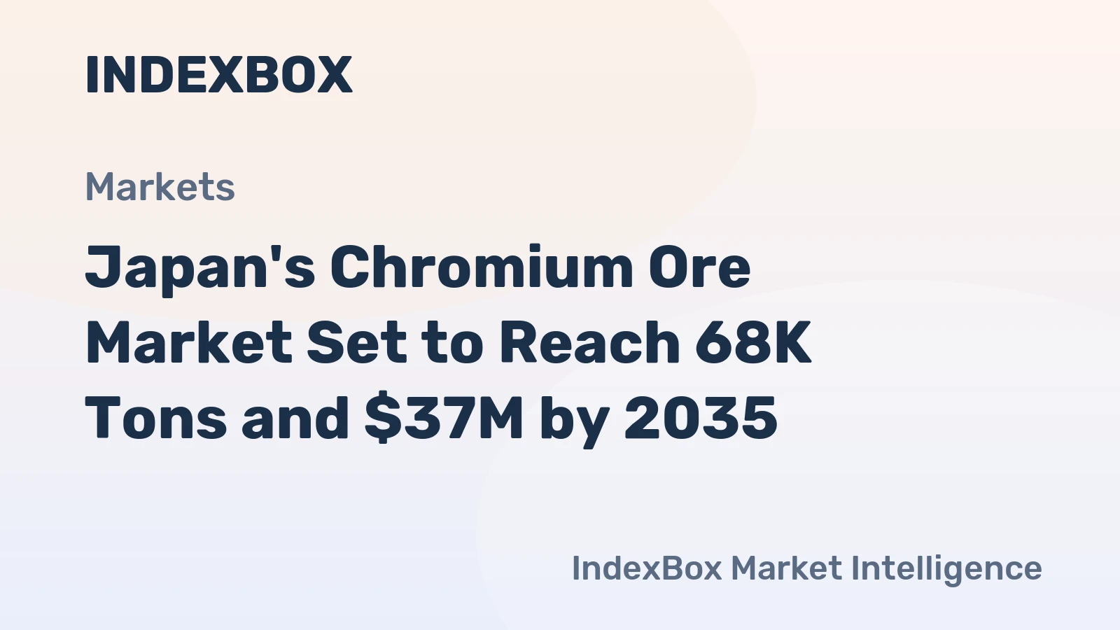 Japan's Chromium Ore Market Set to Reach 68K Tons and $37M by 2035