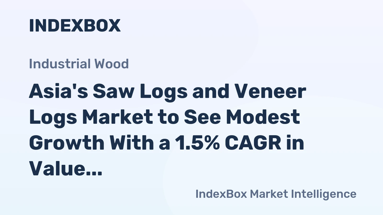 Asia's Saw Logs and Veneer Logs Market to See Modest Growth With a 1.5% CAGR in Value Through 2035
