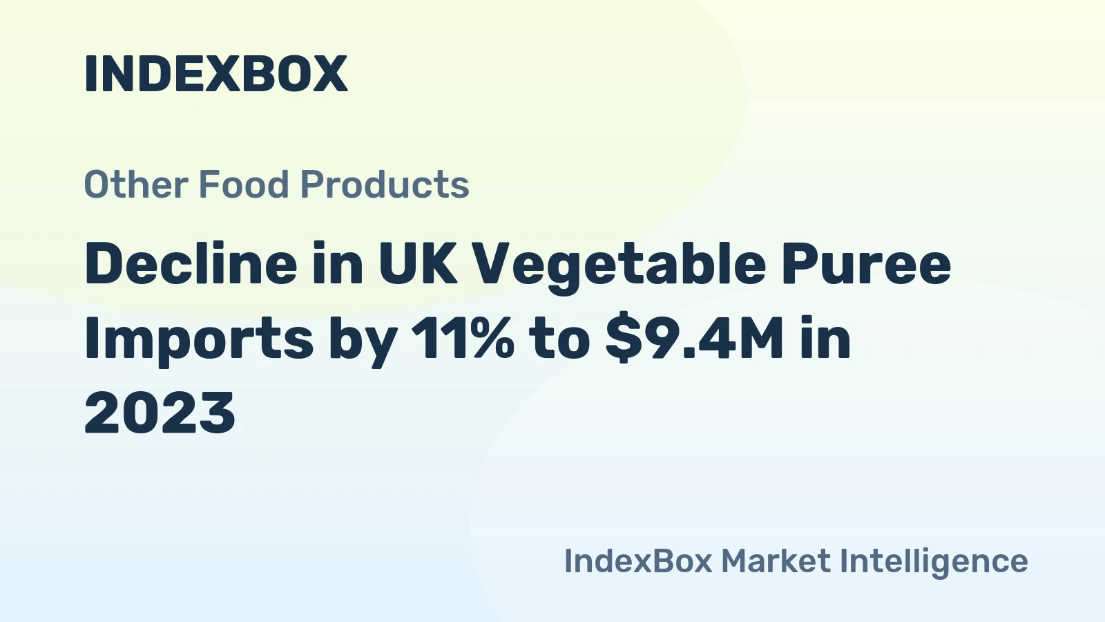 Decline in UK Vegetable Puree Imports by 11% to $9.4M in 2023