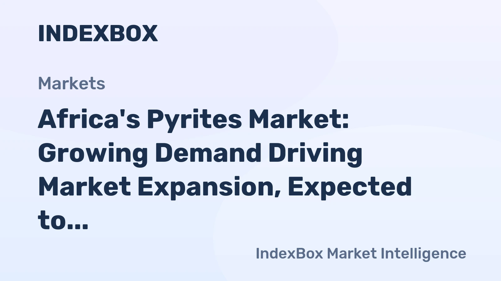 Africa's Pyrites Market: Growing Demand Driving Market Expansion, Expected to Reach 13K Tons and $9.9M by 2035