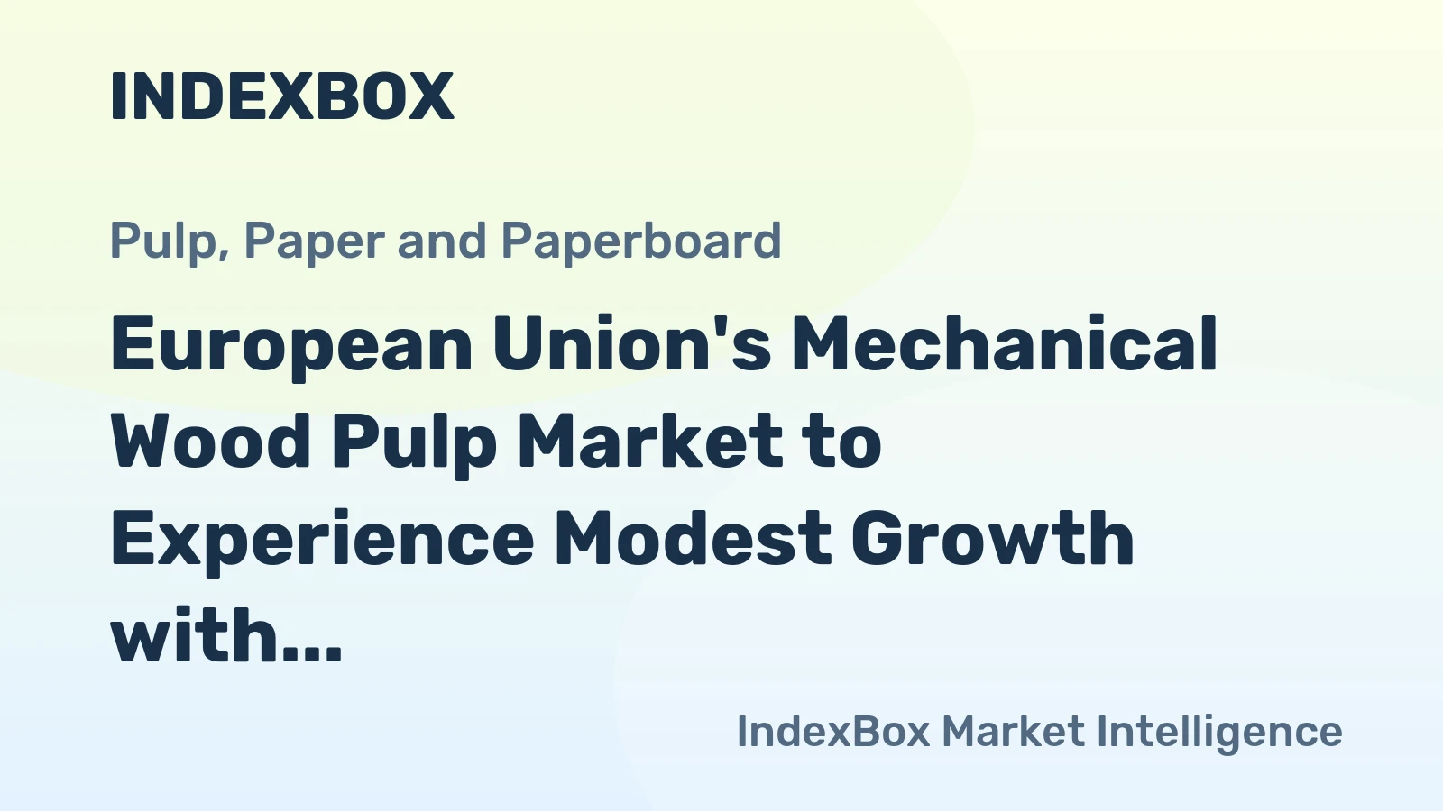 European Union's Mechanical Wood Pulp Market to Experience Modest Growth with +0.9% CAGR Leading to 4.2M Tons Consumption by 2035