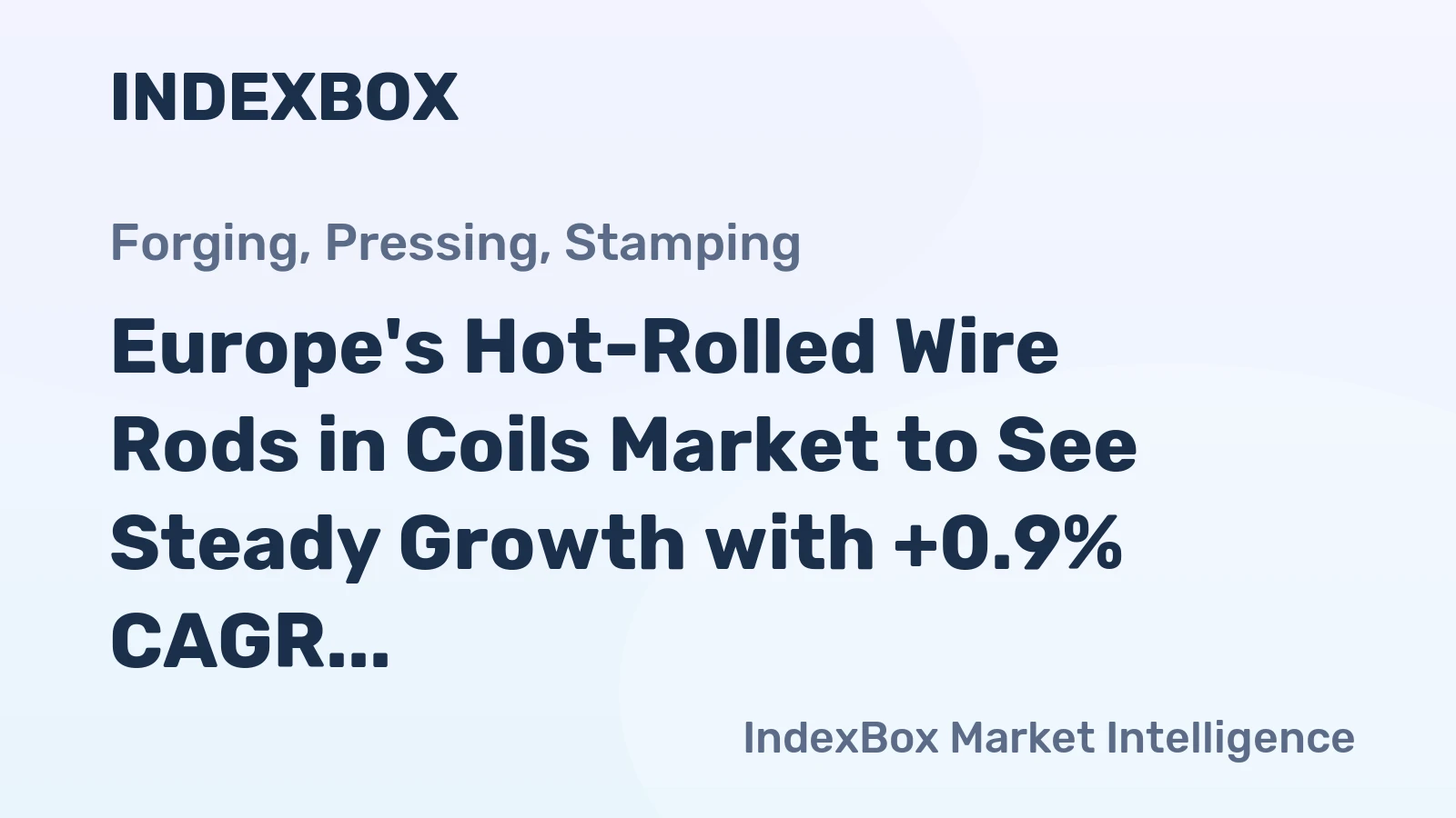 Europe's Hot-Rolled Wire Rods in Coils Market to See Steady Growth with +0.9% CAGR through 2035