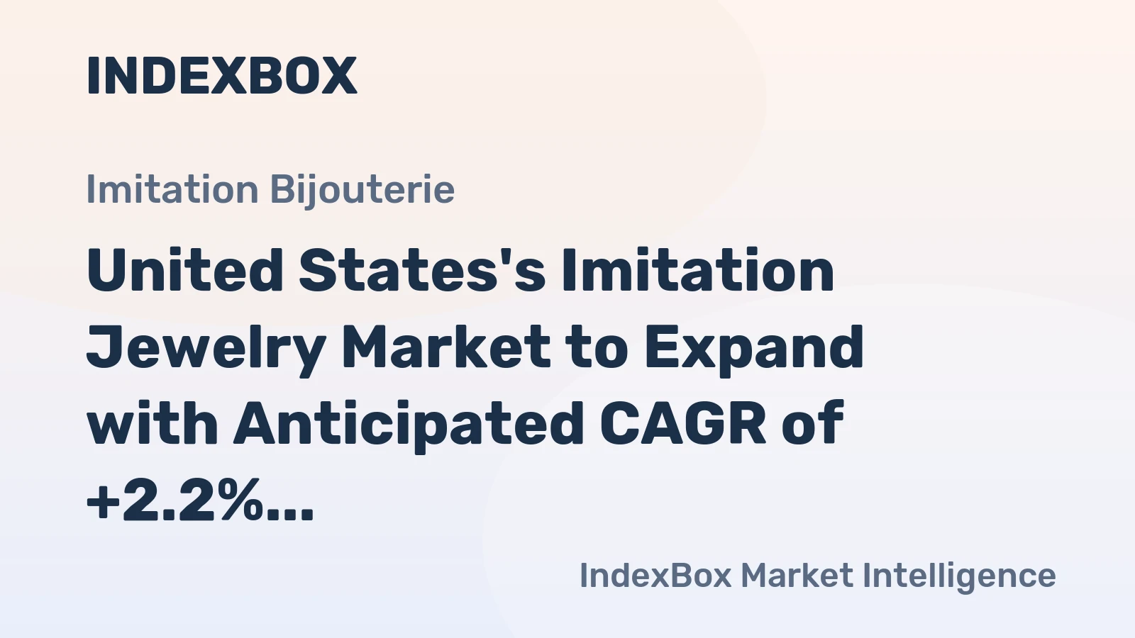 United States's Imitation Jewelry Market to Expand with Anticipated CAGR of +2.2% Reaching $7.6B by 2035