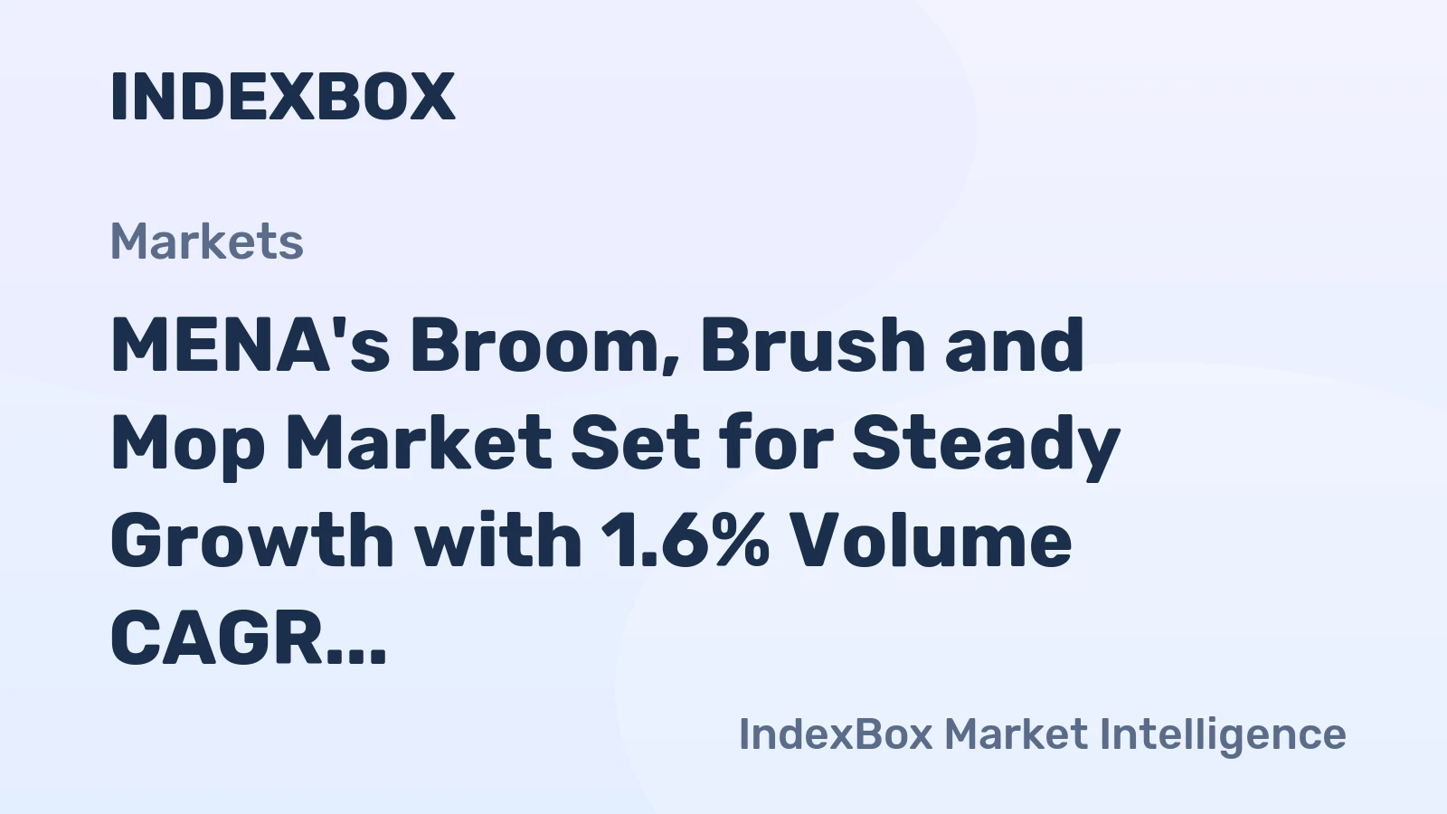 MENA's Broom, Brush and Mop Market Set for Steady Growth with 1.6% Volume CAGR Through 2035