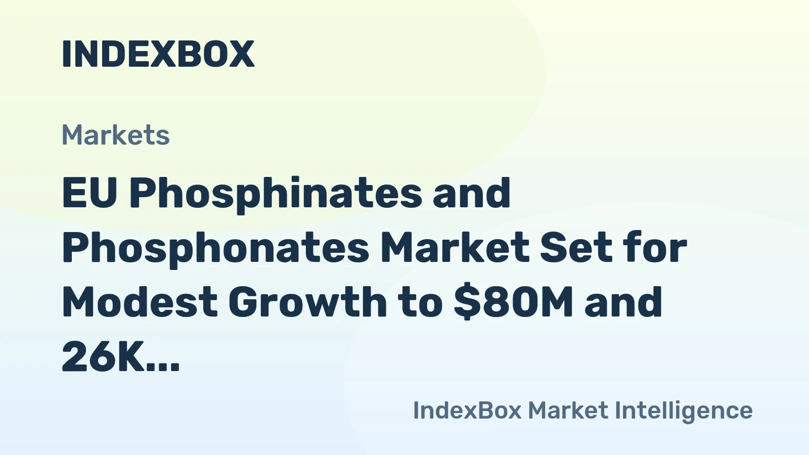 EU Phosphinates and Phosphonates Market Set for Modest Growth to $80M and 26K Tons