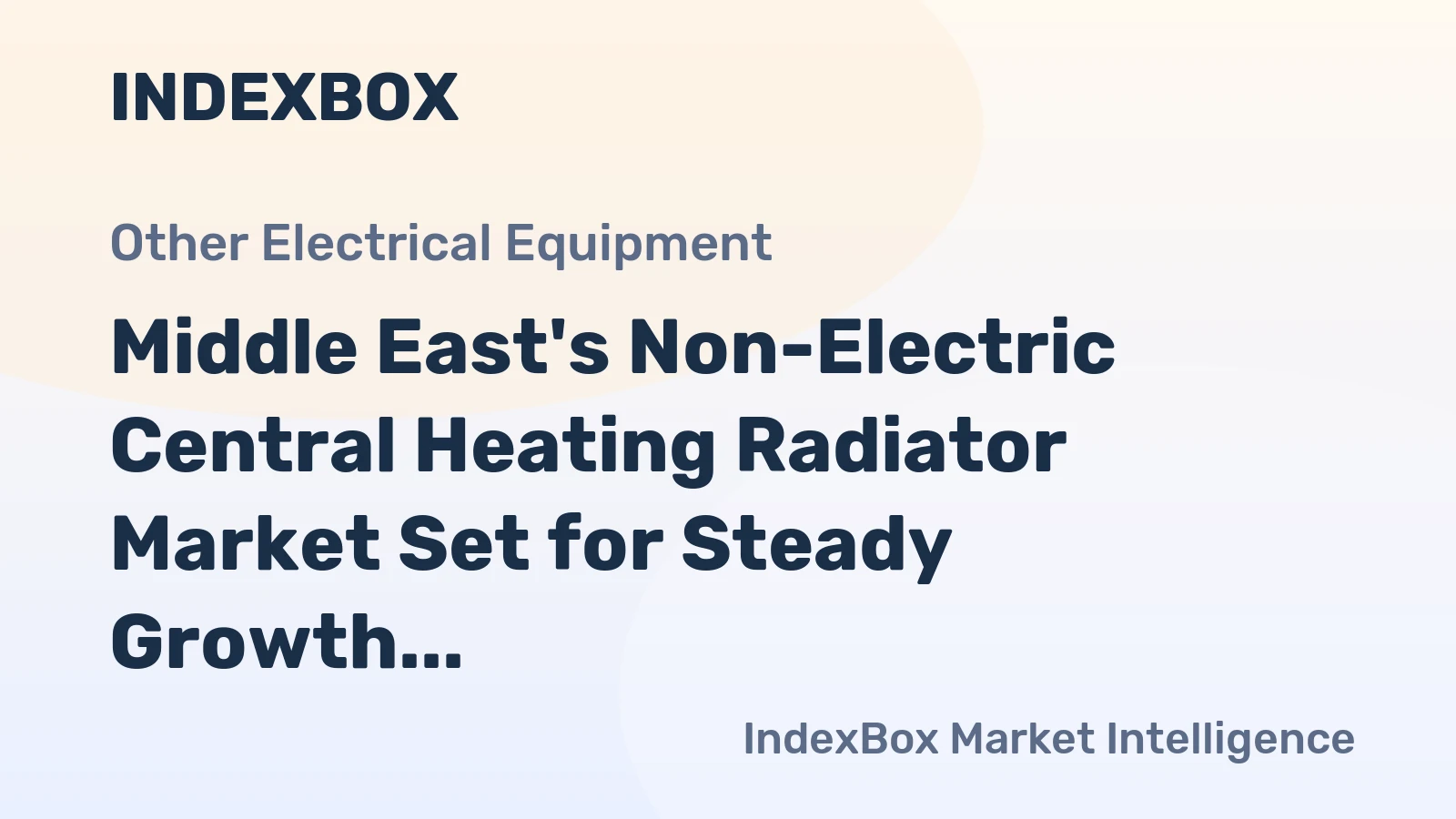 Middle East's Non-Electric Central Heating Radiator Market Set for Steady Growth with 2.2% CAGR in Value