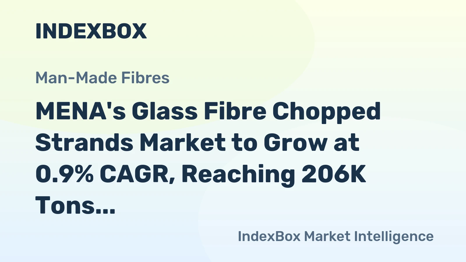 MENA's Glass Fibre Chopped Strands Market to Grow at 0.9% CAGR, Reaching 206K Tons by 2035