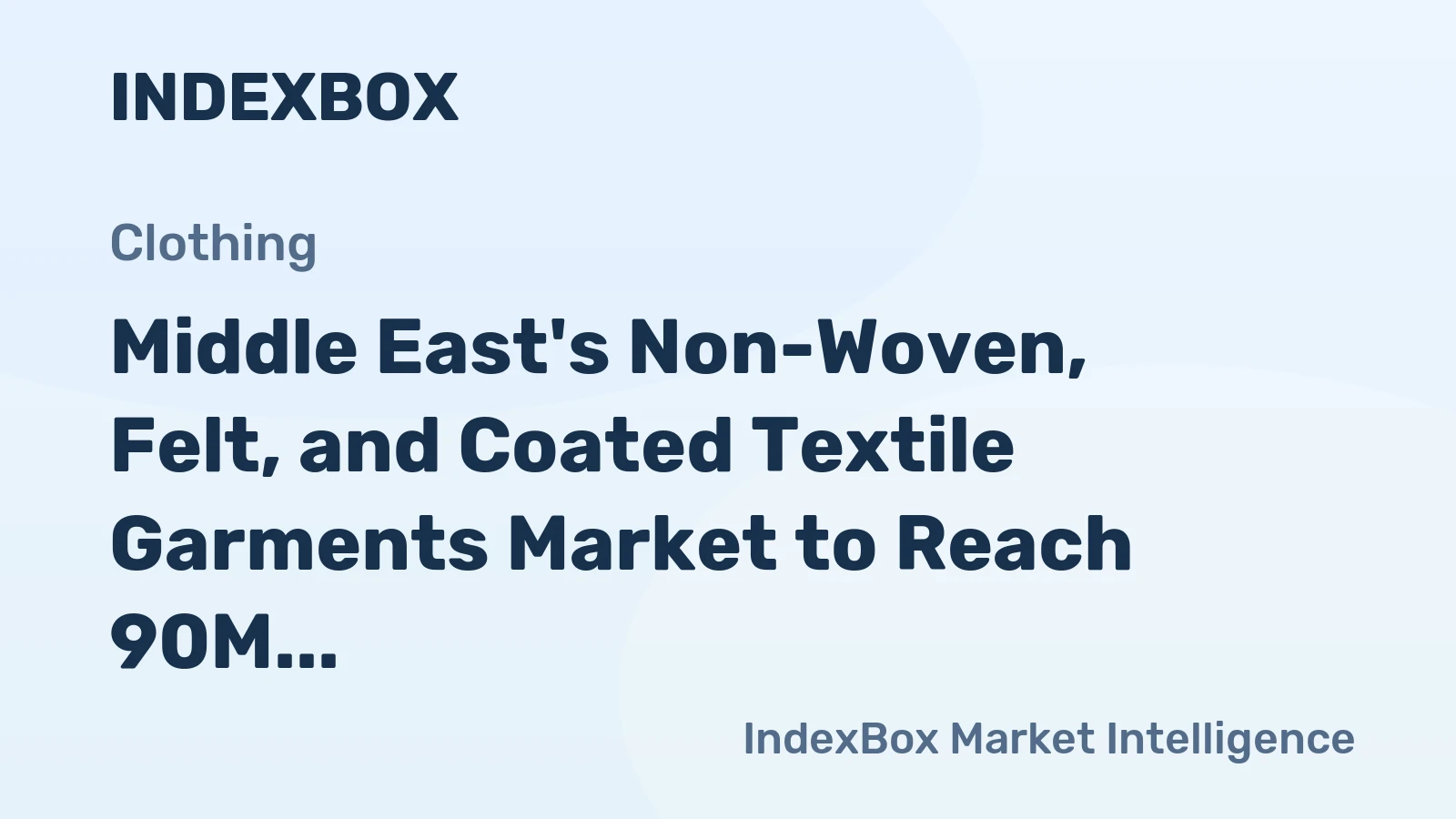 Middle East's Non-Woven, Felt, and Coated Textile Garments Market to Reach 90M Units by 2035, Driven by Increasing Demand