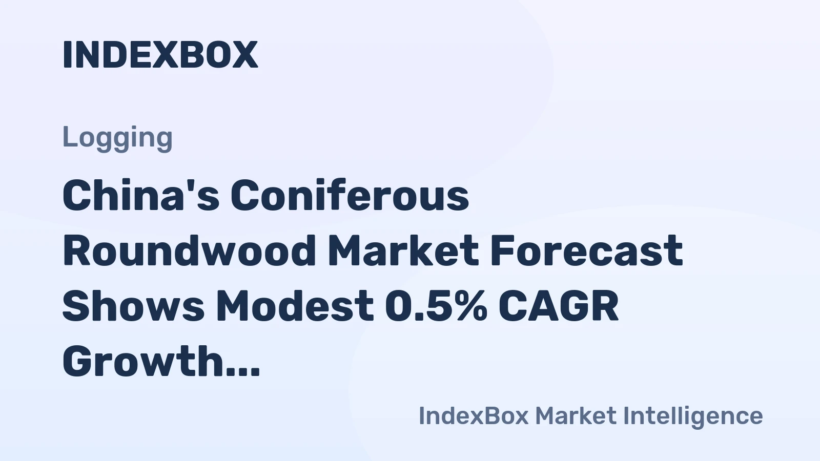 China's Coniferous Roundwood Market Forecast Shows Modest 0.5% CAGR Growth Through 2035