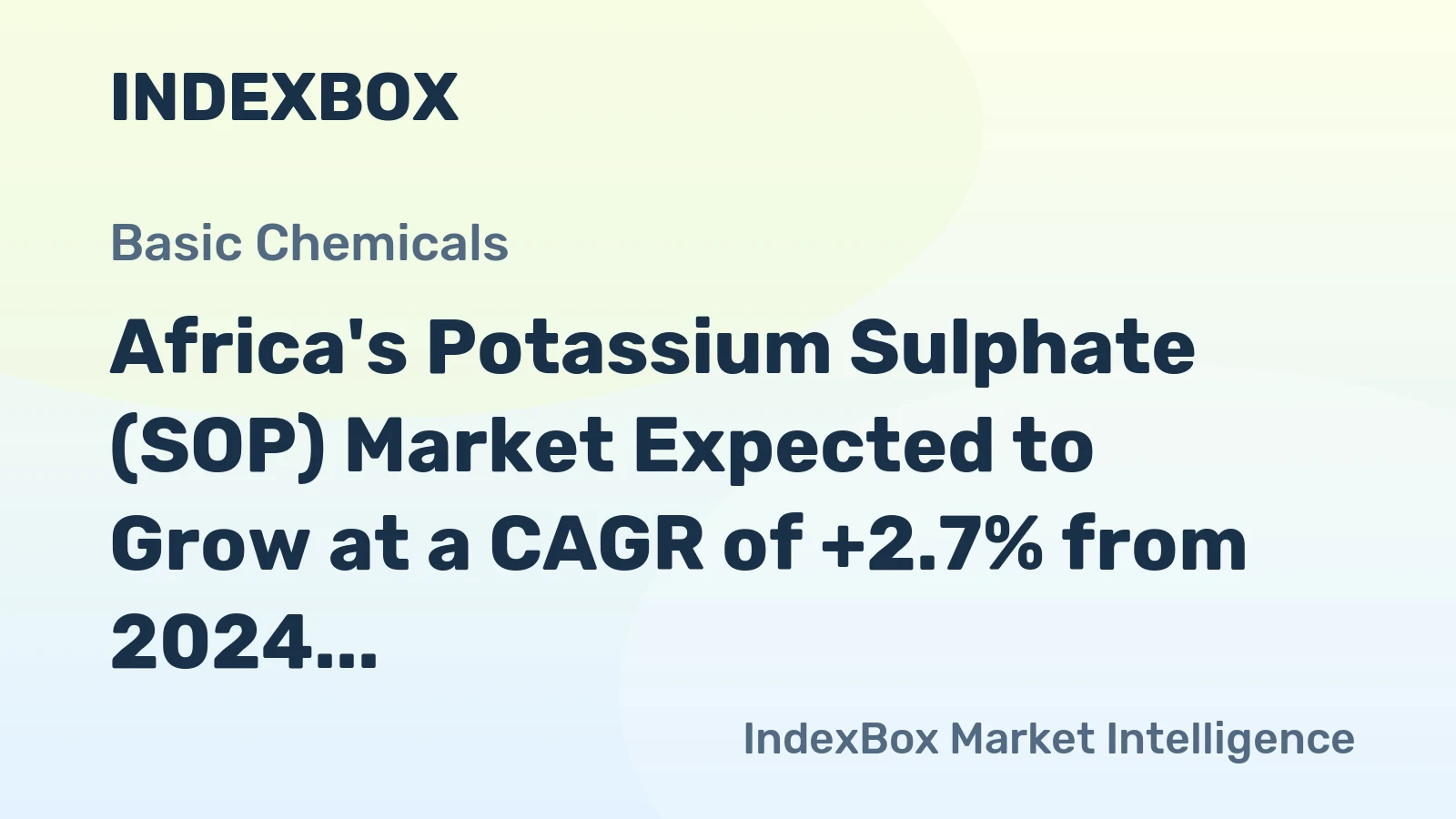 Africa's Potassium Sulphate (SOP) Market Expected to Grow at a CAGR of +2.7% from 2024 to 2035