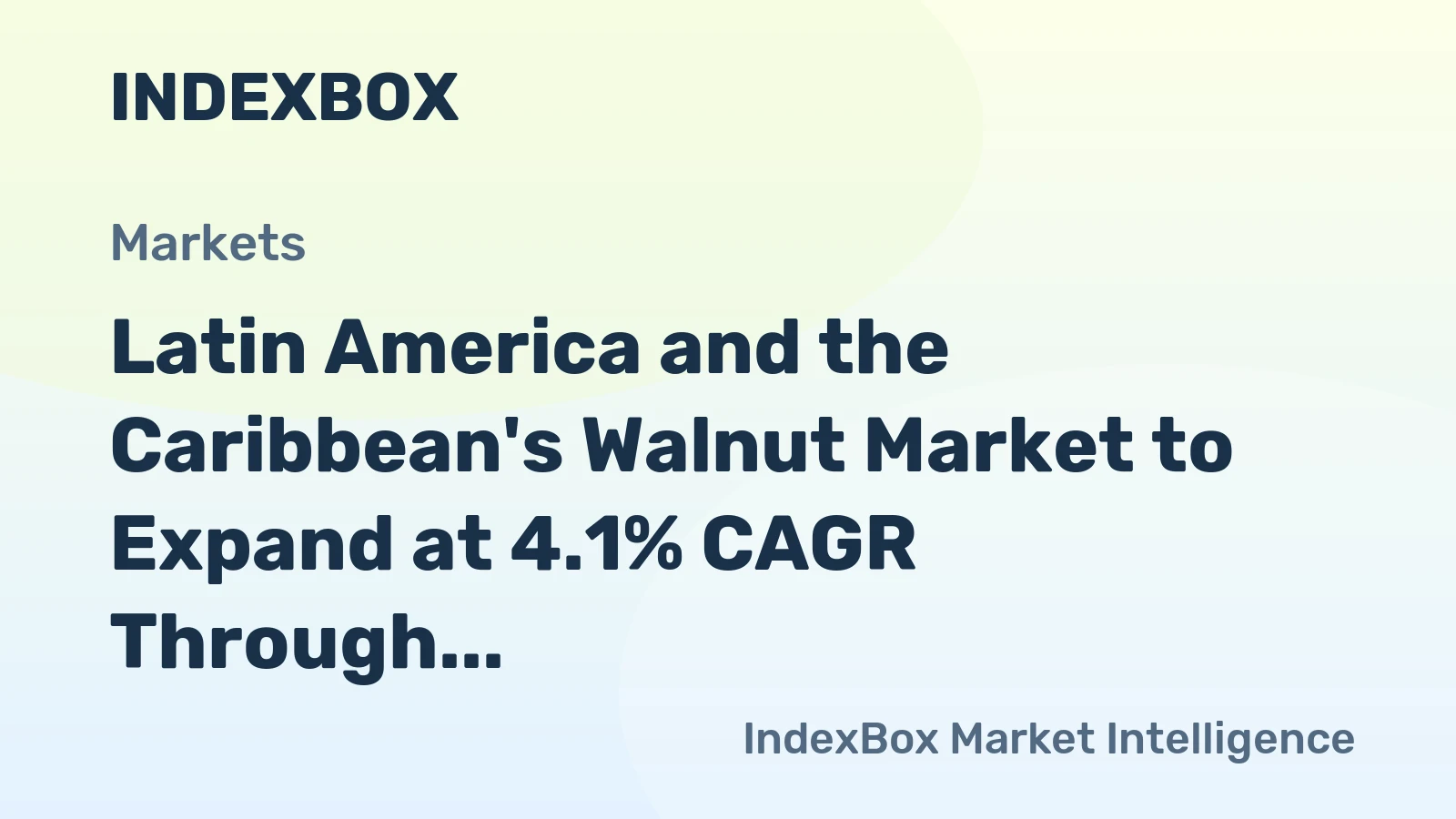 Latin America and the Caribbean's Walnut Market to Expand at 4.1% CAGR Through 2035