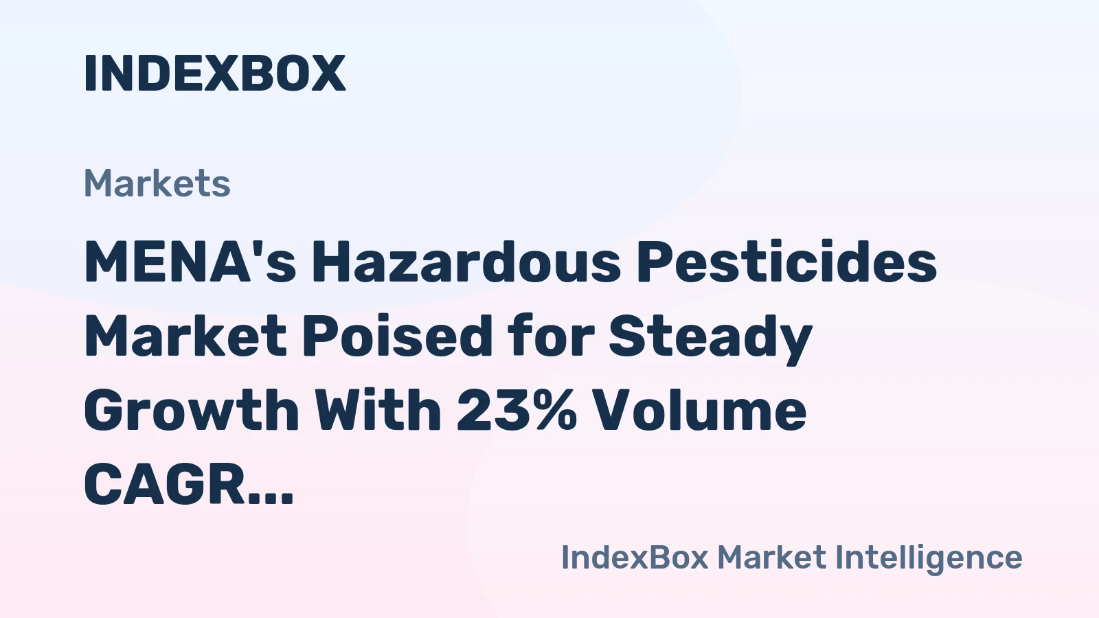 MENA's Hazardous Pesticides Market Poised for Steady Growth With 23% Volume CAGR Through 2035
