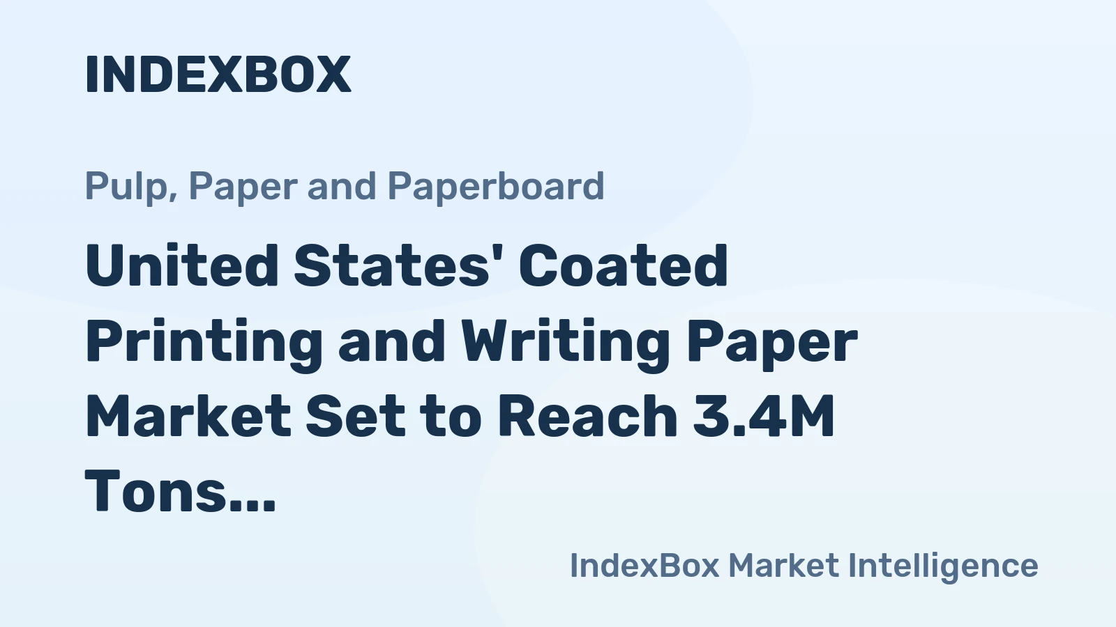 United States' Coated Printing and Writing Paper Market Set to Reach 3.4M Tons in Volume and $3.7B in Value by 2035