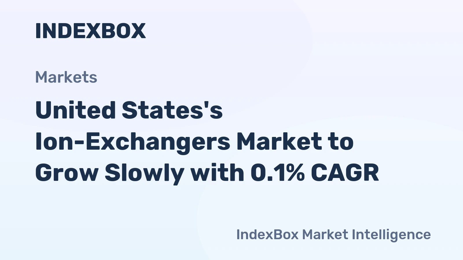 United States's Ion-Exchangers Market to Grow Slowly with 0.1% CAGR