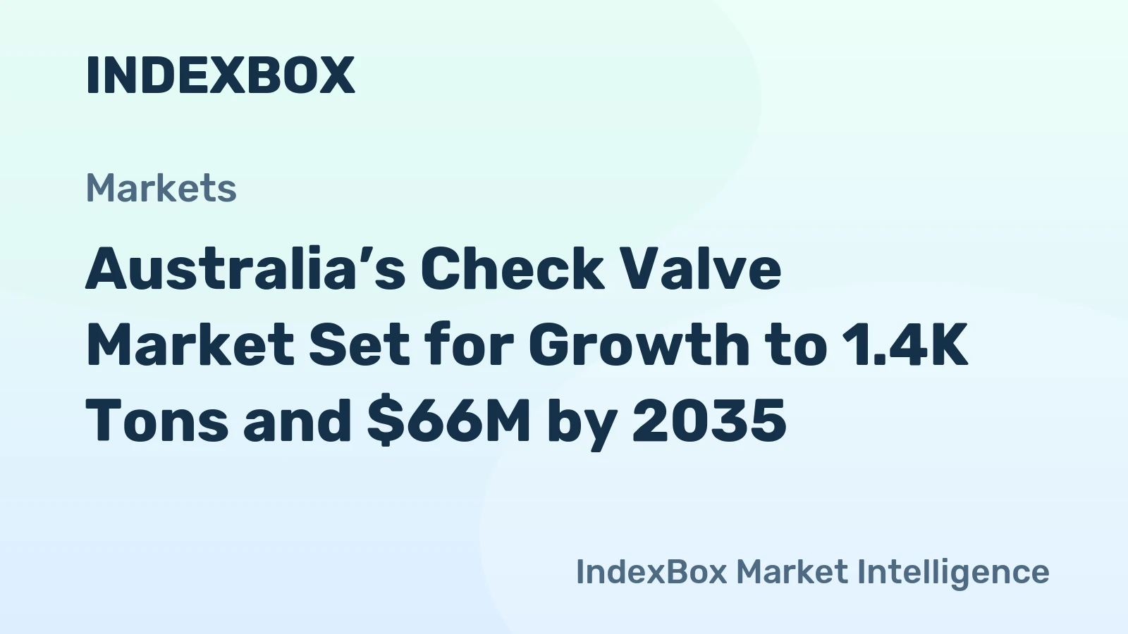 Australia’s Check Valve Market Set for Growth to 1.4K Tons and $66M by 2035