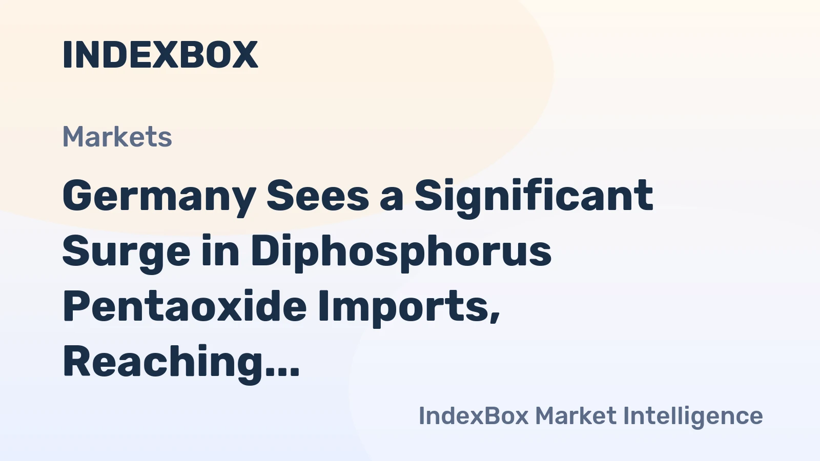 Germany Sees a Significant Surge in Diphosphorus Pentaoxide Imports, Reaching $10M in 2024