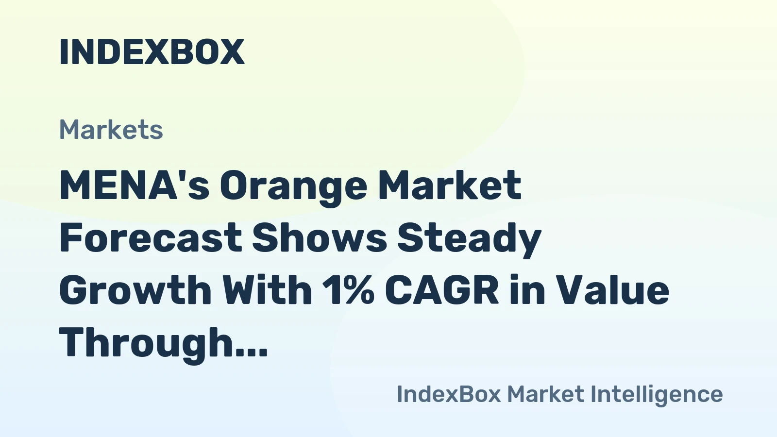 MENA's Orange Market Forecast Shows Steady Growth With 1% CAGR in Value Through 2035