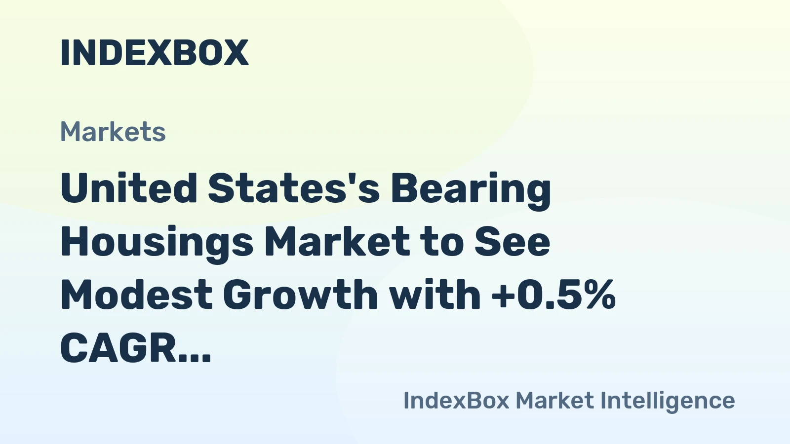 United States's Bearing Housings Market to See Modest Growth with +0.5% CAGR by 2035
