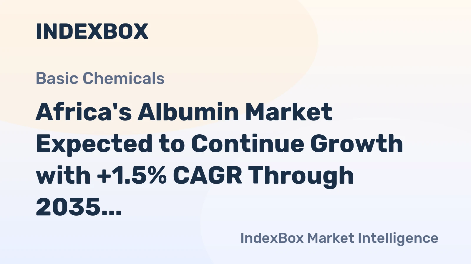 Africa's Albumin Market Expected to Continue Growth with +1.5% CAGR Through 2035