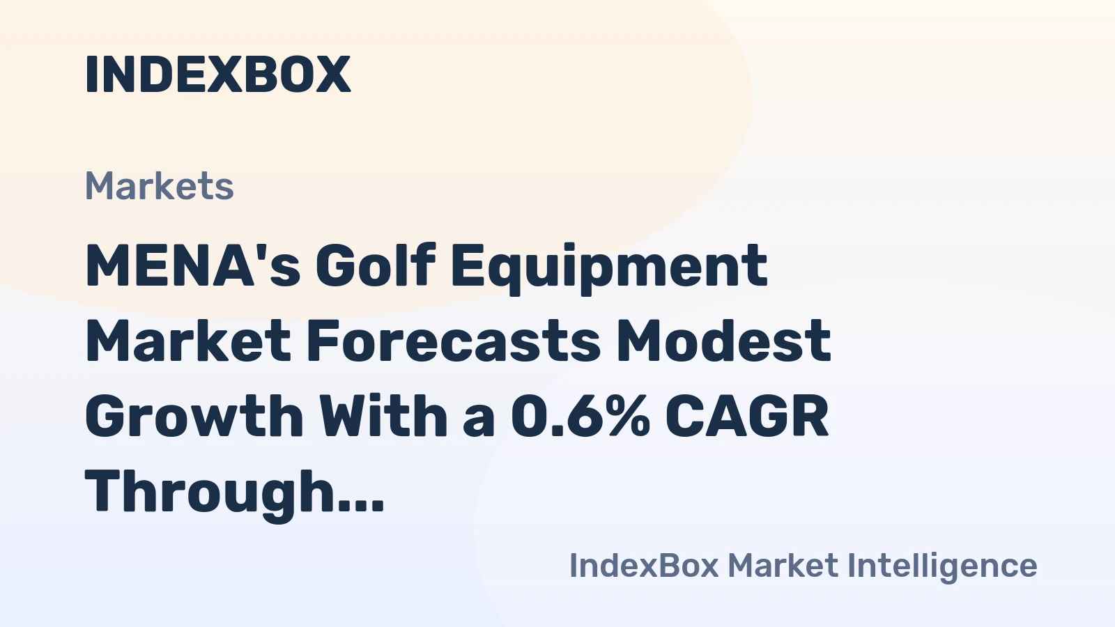MENA's Golf Equipment Market Forecasts Modest Growth With a 0.6% CAGR Through 2035