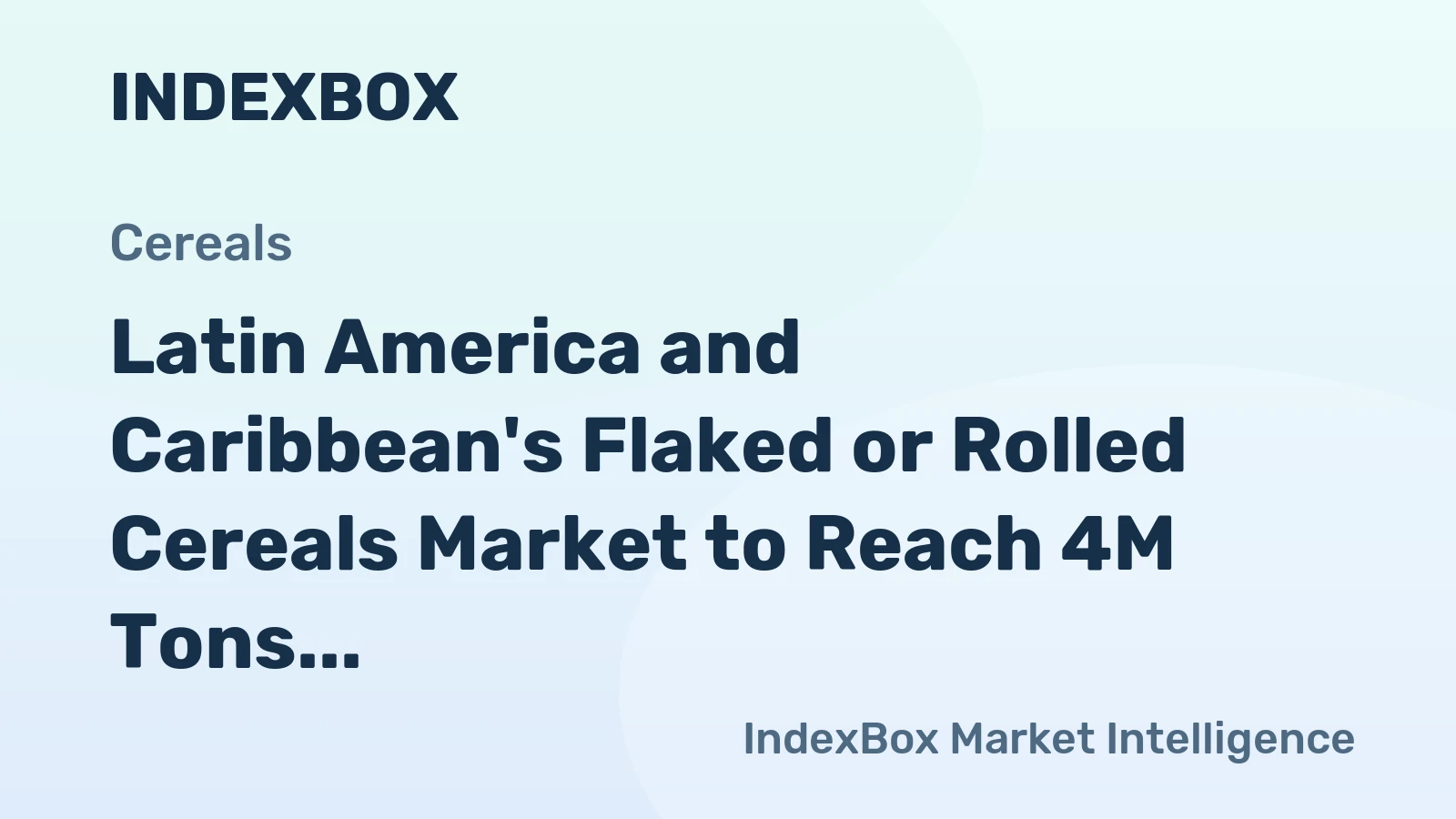 Latin America and Caribbean's Flaked or Rolled Cereals Market to Reach 4M Tons and $3B by 2035, Driven by Increasing Demand