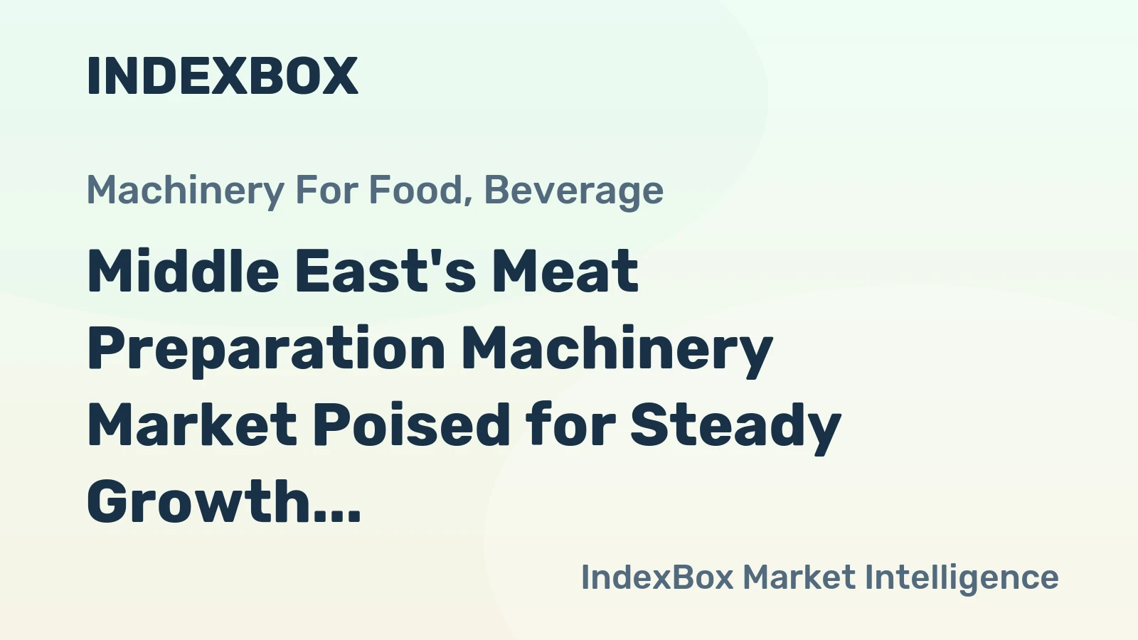 Middle East's Meat Preparation Machinery Market Poised for Steady Growth With 1.5% CAGR Through 2035