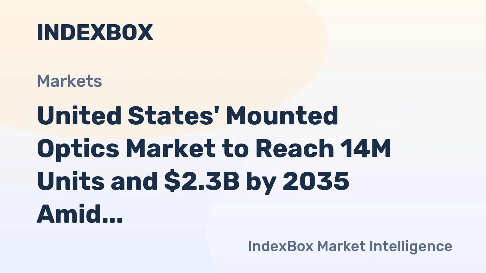 United States' Mounted Optics Market to Reach 14M Units and $2.3B by 2035 Amid Surging Imports and Declining Production