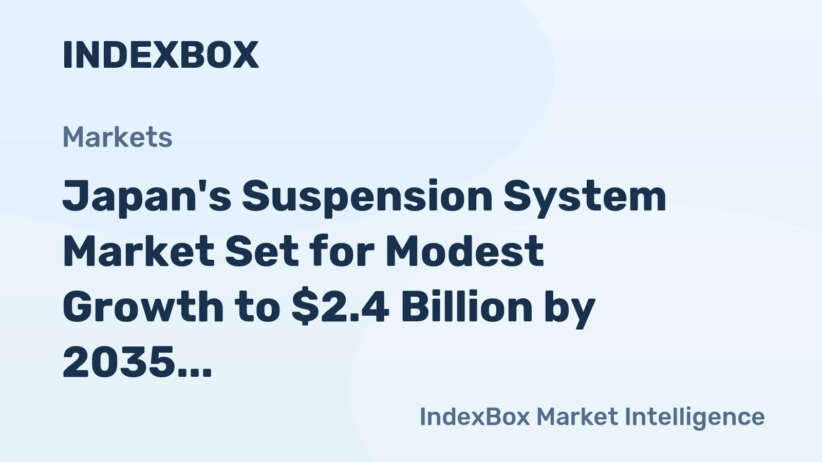 Japan's Suspension System Market Set for Modest Growth to $2.4 Billion by 2035