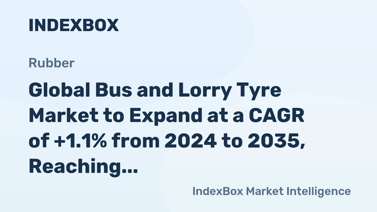 Global Bus and Lorry Tyre Market to Expand at a CAGR of +1.1% from 2024 to 2035, Reaching 605M Units