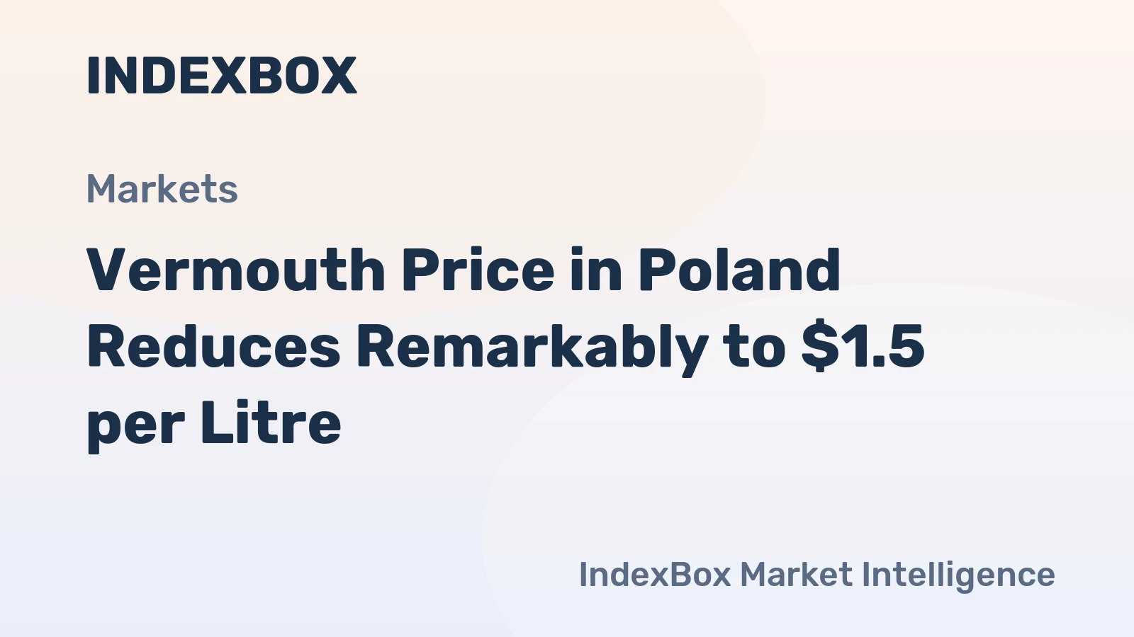 Vermouth Price in Poland Reduces Remarkably to $1.5 per Litre
