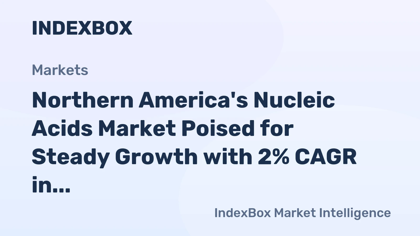 Northern America's Nucleic Acids Market Poised for Steady Growth with 2% CAGR in Value Through 2035