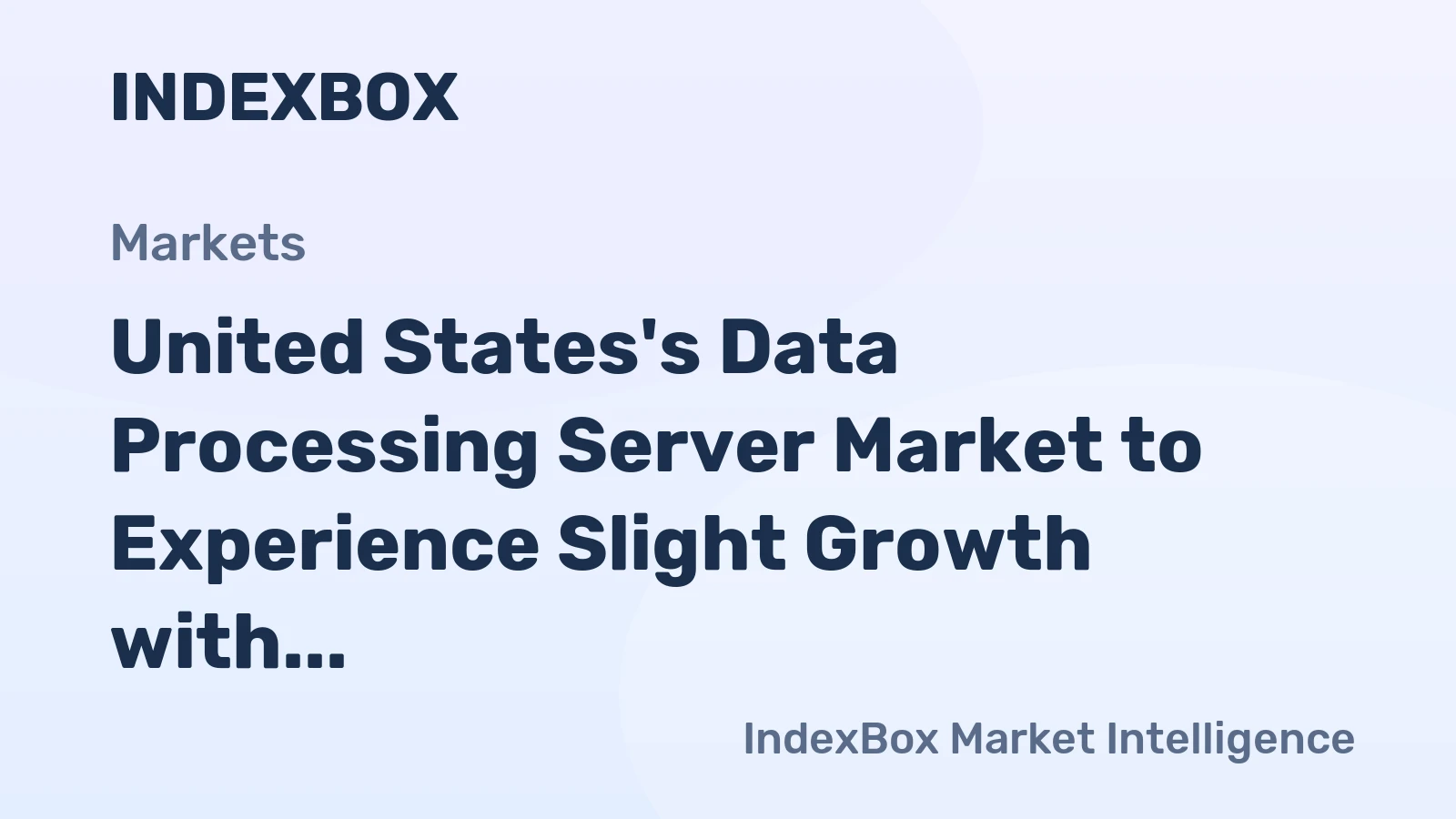 United States's Data Processing Server Market to Experience Slight Growth with +0.3% CAGR, Reaching $32.4B by 2035
