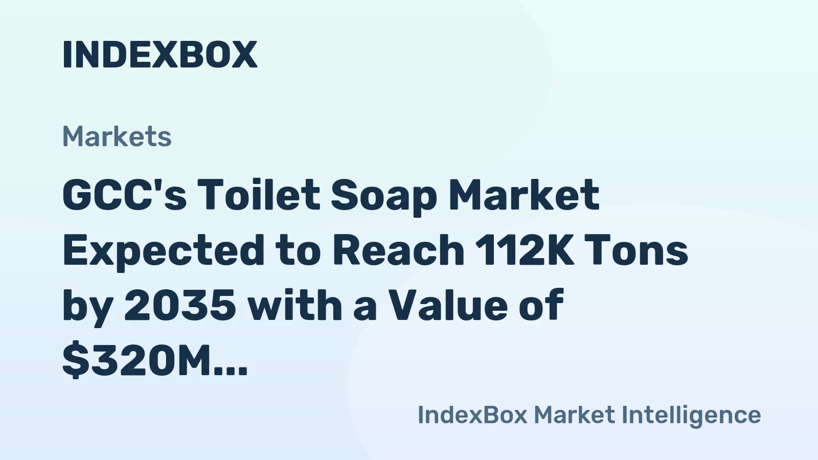GCC's Toilet Soap Market Expected to Reach 112K Tons by 2035 with a Value of $320M
