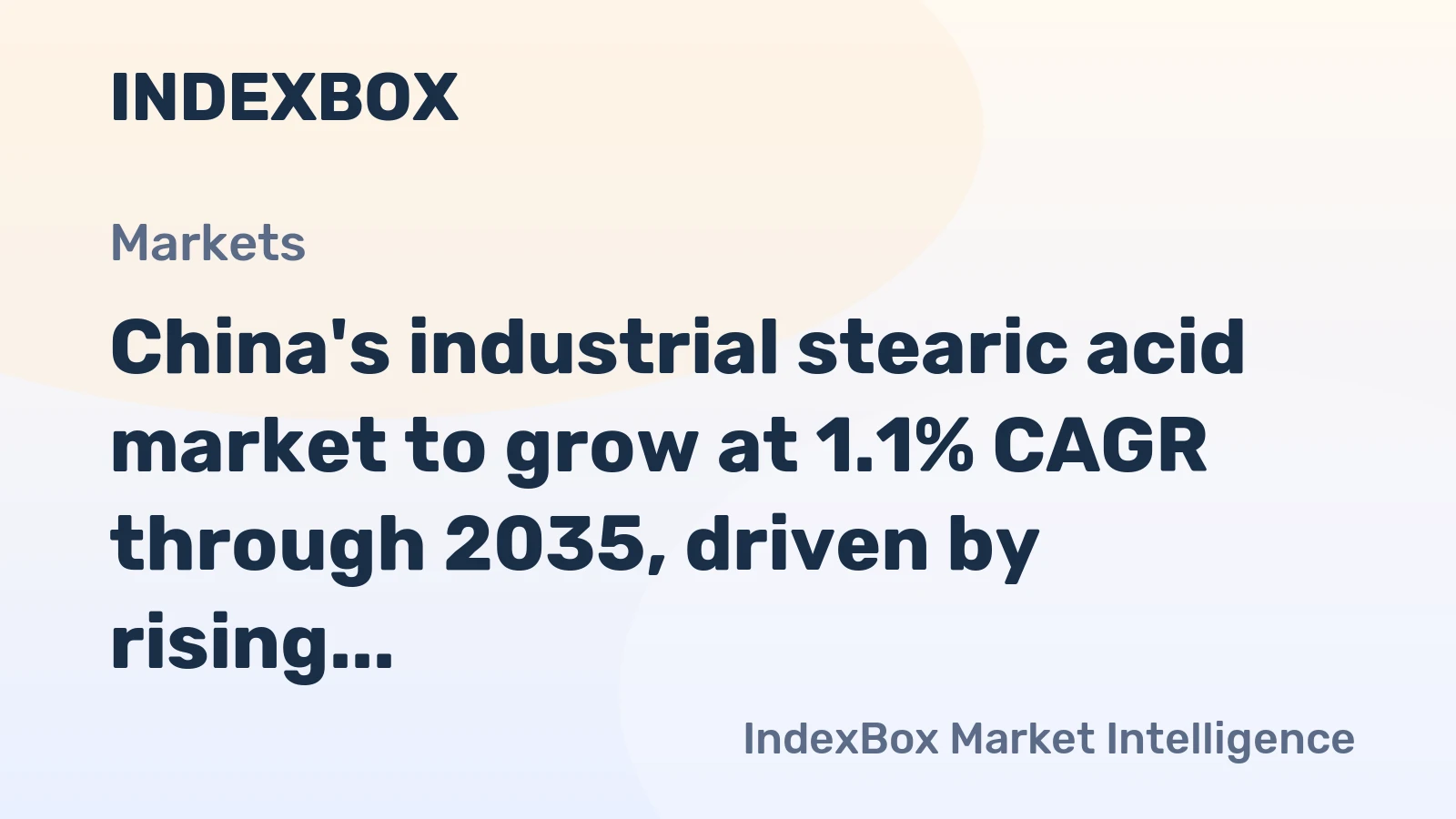 China's industrial stearic acid market to grow at 1.1% CAGR through 2035, driven by rising domestic demand, reaching 864K tons.