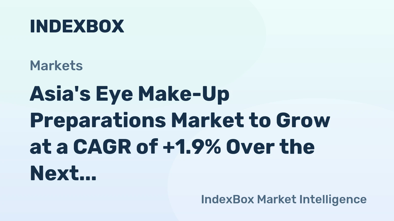 Asia's Eye Make-Up Preparations Market to Grow at a CAGR of +1.9% Over the Next Decade