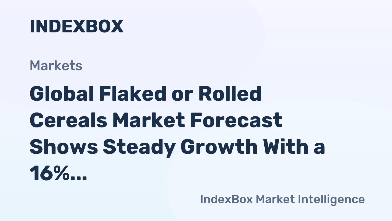 Global Flaked or Rolled Cereals Market Forecast Shows Steady Growth With a 16% Volume CAGR Through 2035