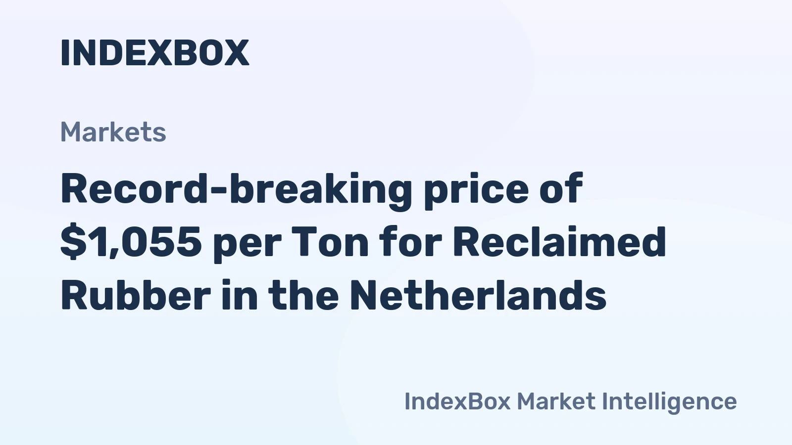 Record-breaking price of $1,055 per Ton for Reclaimed Rubber in the Netherlands