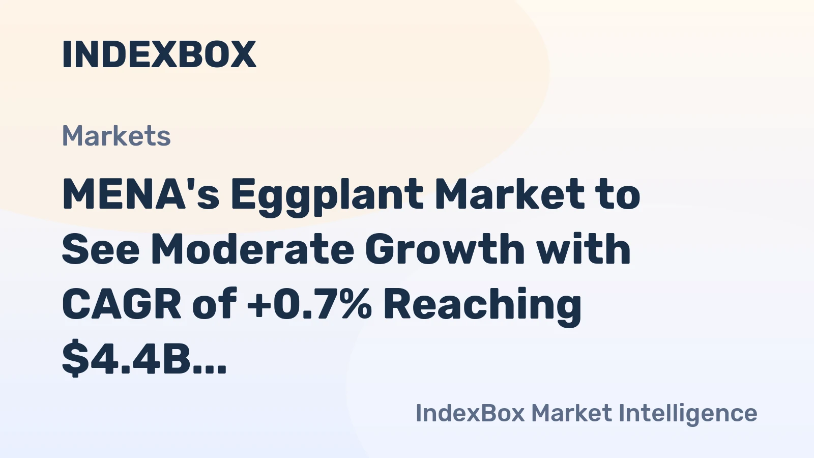 MENA's Eggplant Market to See Moderate Growth with CAGR of +0.7% Reaching $4.4B by 2035