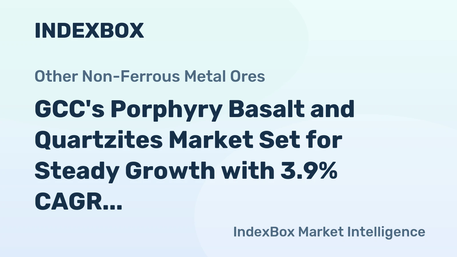 GCC's Porphyry Basalt and Quartzites Market Set for Steady Growth with 3.9% CAGR in Value Through 2035