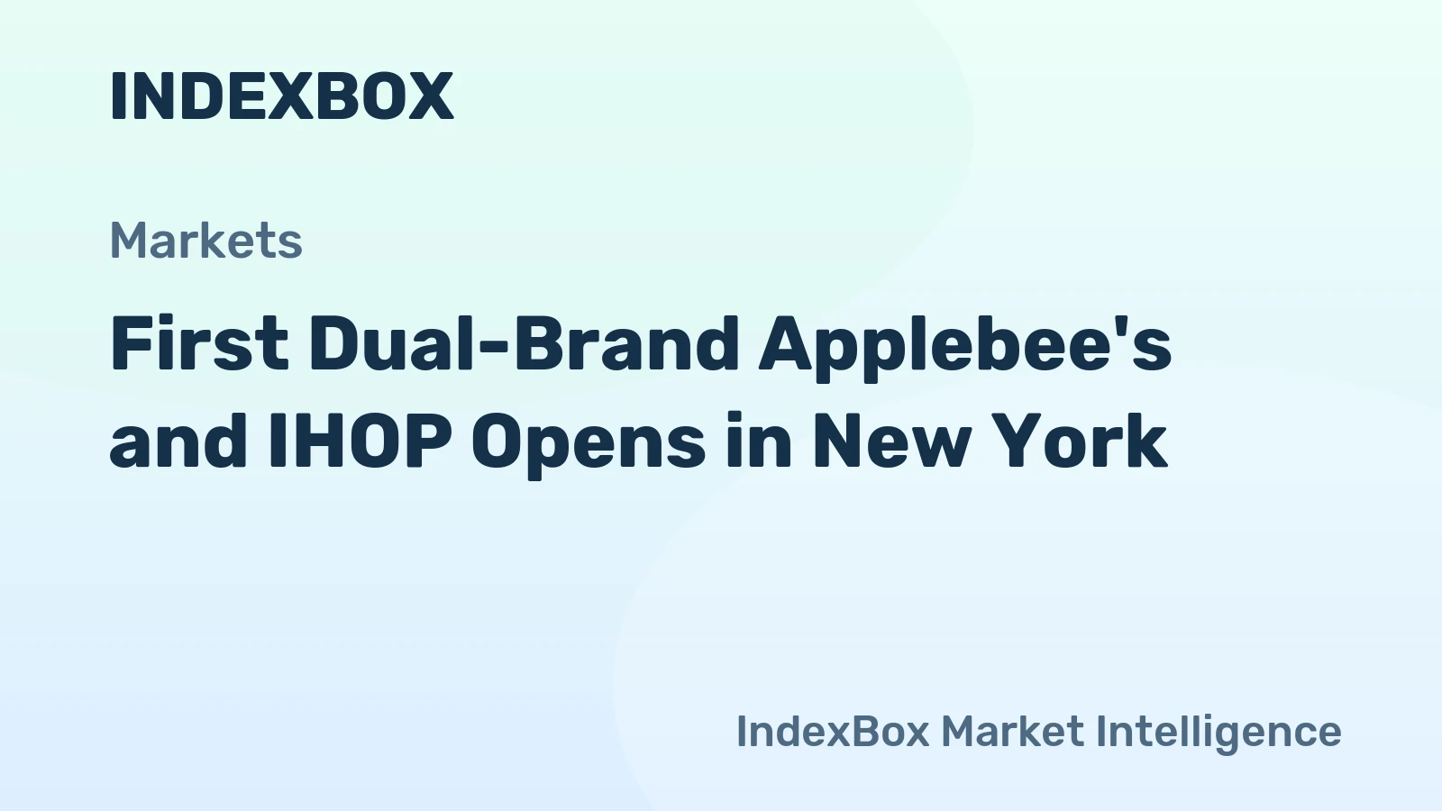First Dual-Brand Applebee's and IHOP Opens in New York