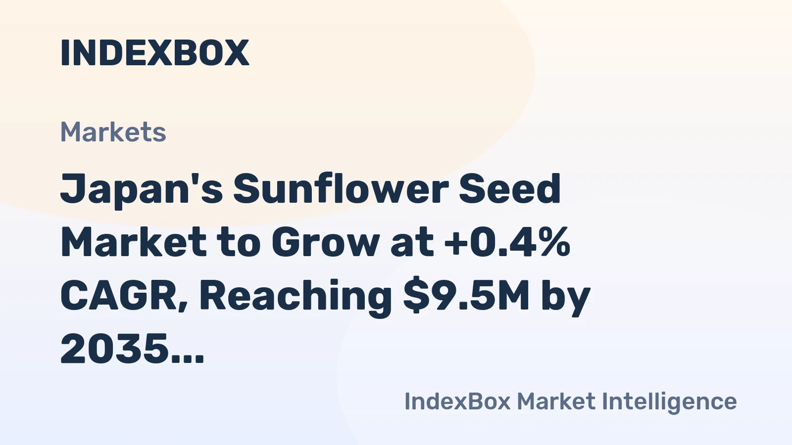 Japan's Sunflower Seed Market to Grow at +0.4% CAGR, Reaching $9.5M by 2035