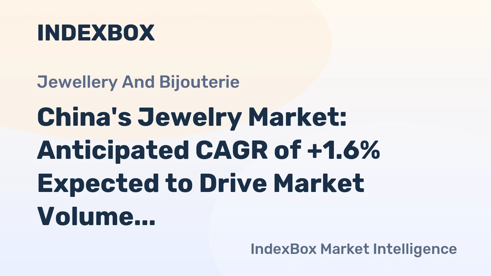 China's Jewelry Market: Anticipated CAGR of +1.6% Expected to Drive Market Volume to 16K Tons by 2035