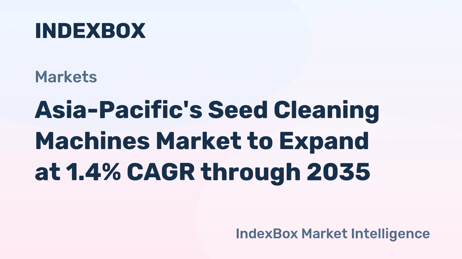 Asia-Pacific's Seed Cleaning Machines Market to Expand at 1.4% CAGR through 2035