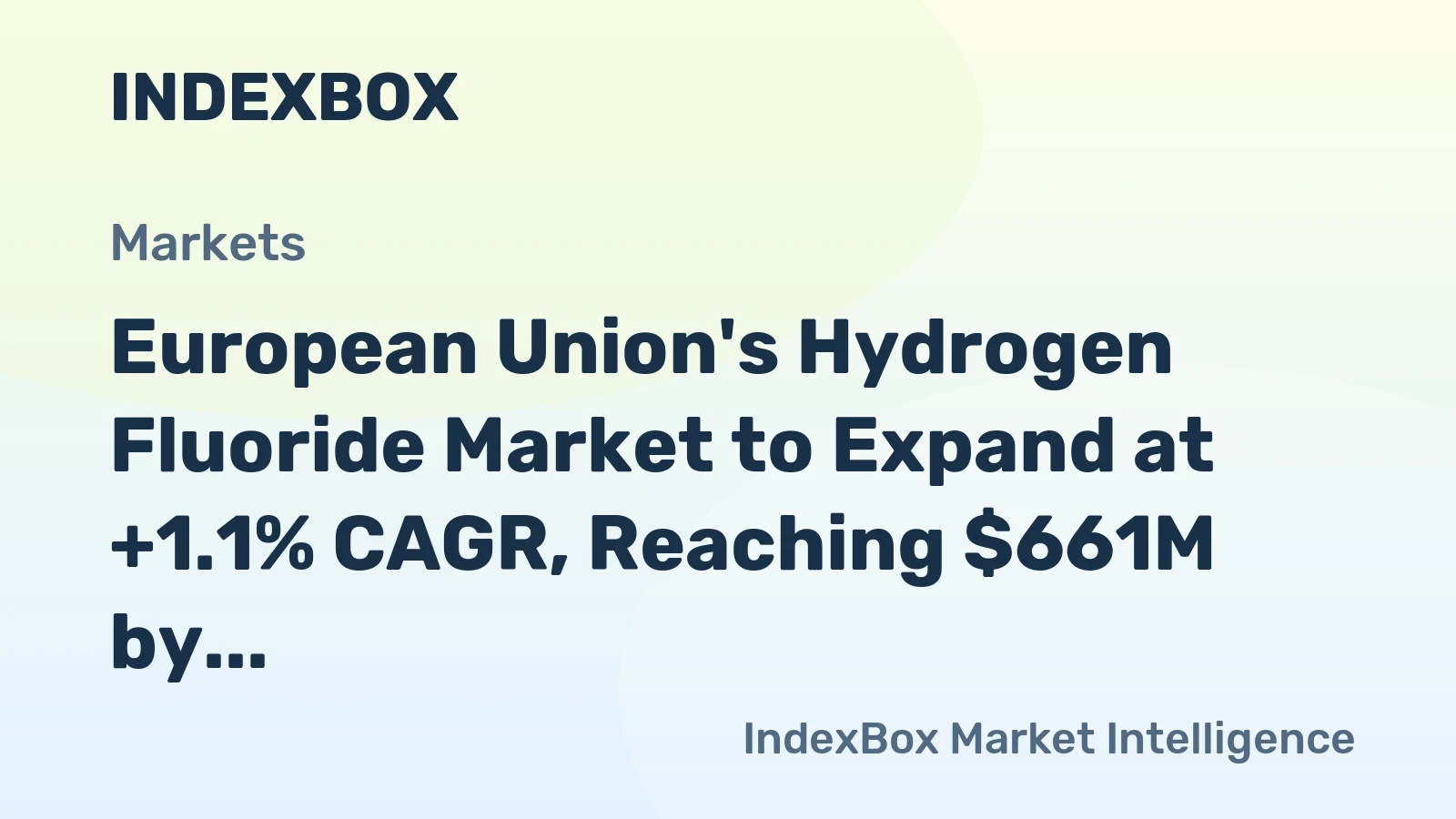 European Union's Hydrogen Fluoride Market to Expand at +1.1% CAGR, Reaching $661M by 2035