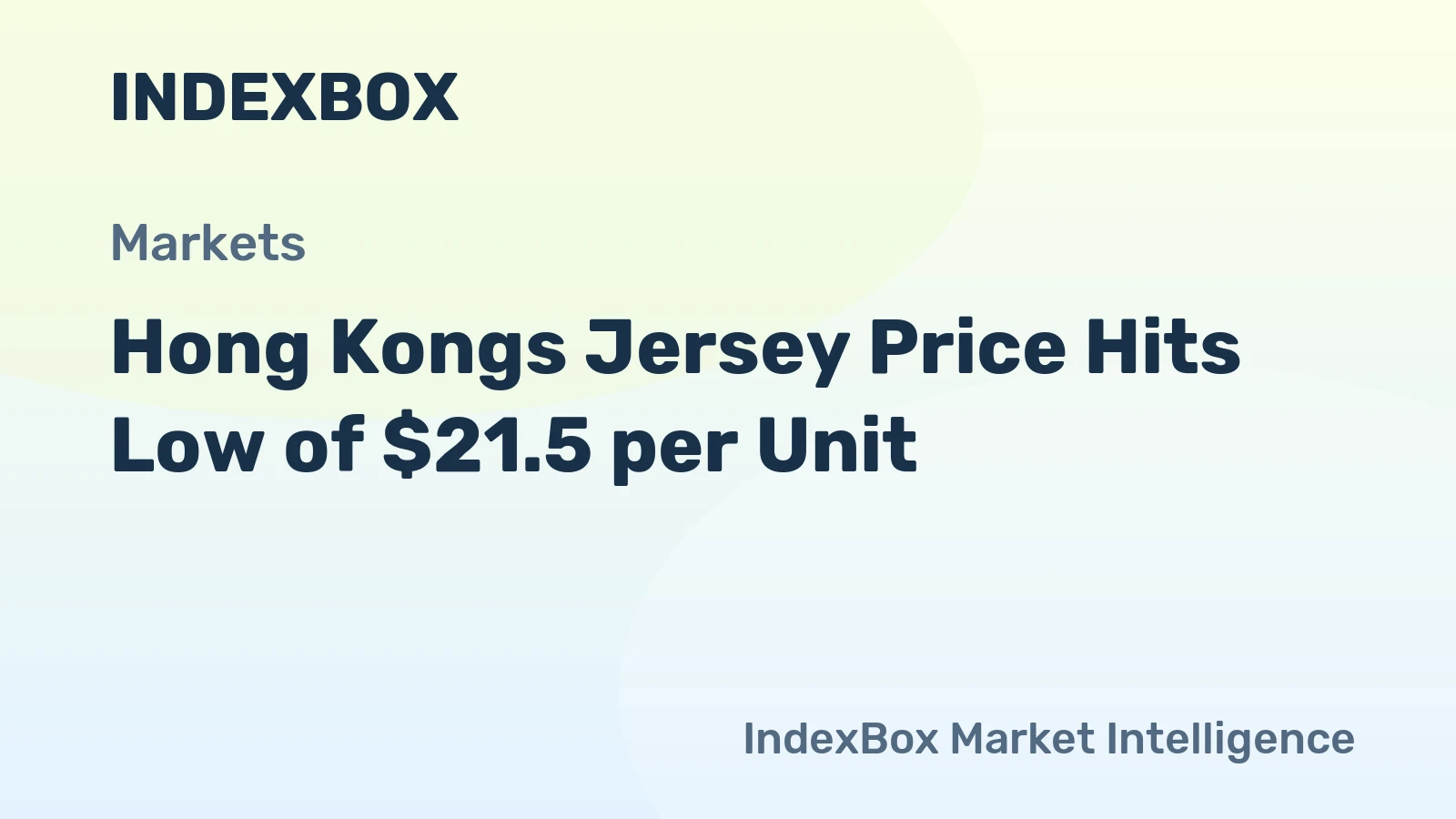 Hong Kongs Jersey Price Hits Low of $21.5 per Unit