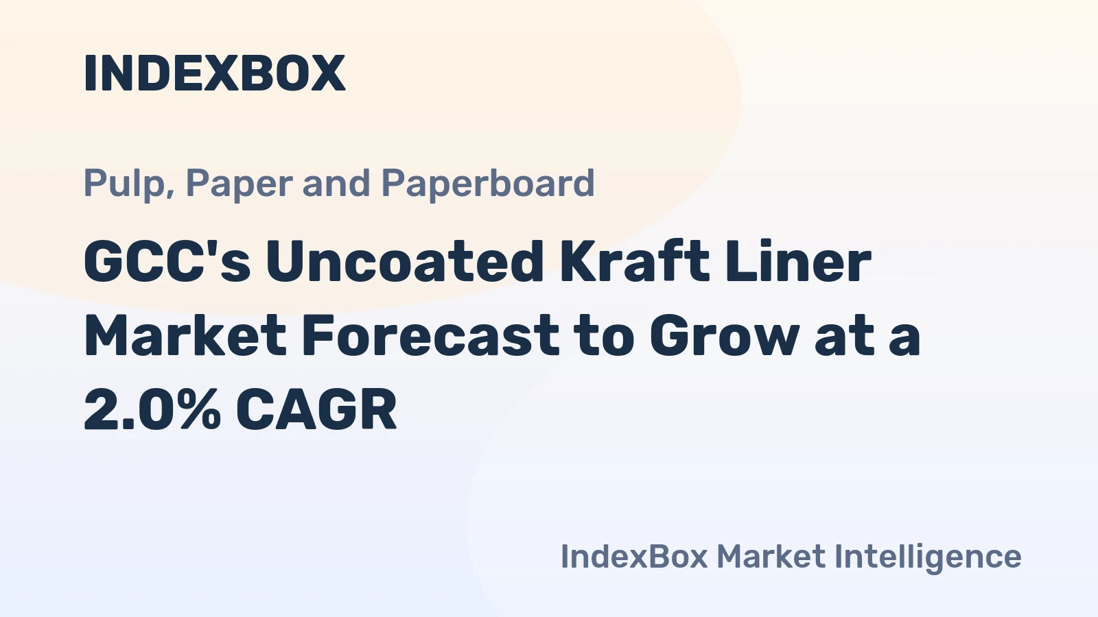 GCC's Uncoated Kraft Liner Market Forecast to Grow at a 2.0% CAGR